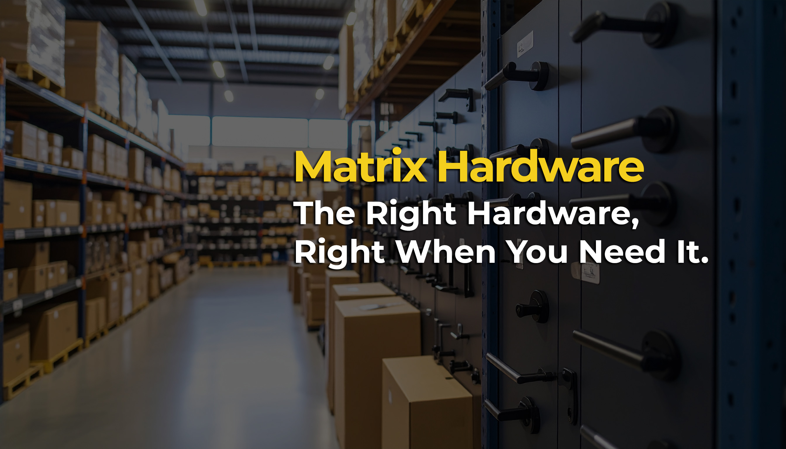 Matrix Hardware Architectural Ironmongery